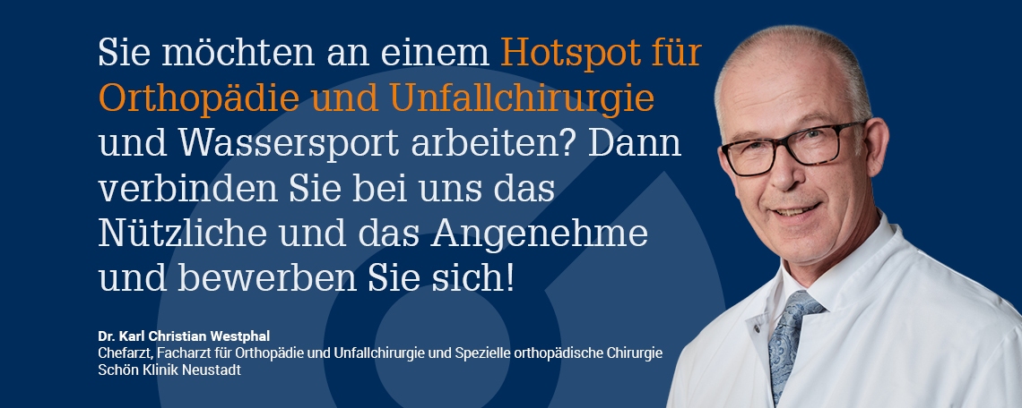 Assistenzarzt Orthopädie und Unfallchirurgie (m/w/d) - Job bei der Firma Schön Klinik Neustadt ...